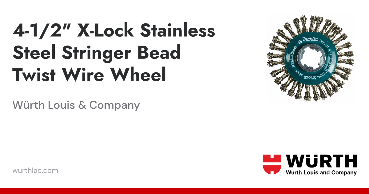 4-1/2" X-Lock Stainless Steel Stringer Bead Twist Wire Wheel | Würth ...