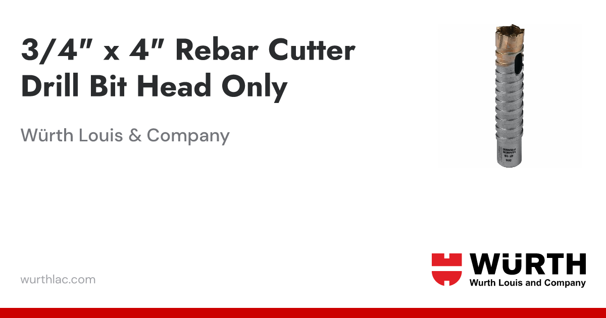 3/4" x 4" Rebar Cutter Drill Bit Head Only | Würth Louis & Company
