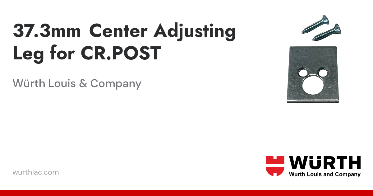 37.3mm Center Adjusting Leg for CR.POST | Würth Louis & Company