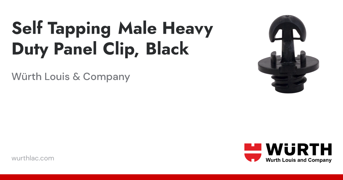 Self Tapping Male Heavy Duty Panel Clip, Black | Würth Louis & Company
