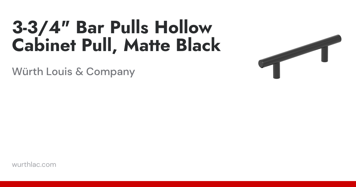 3-3/4" Bar Pulls Hollow Cabinet Pull, Matte Black | Würth Louis & Company