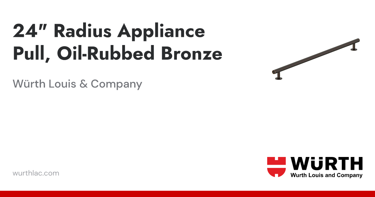 24" Radius Appliance Pull, Oil-Rubbed Bronze | Würth Louis & Company
