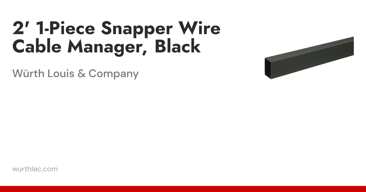 2' 1-Piece Snapper Wire Cable Manager, Black | Würth Louis & Company