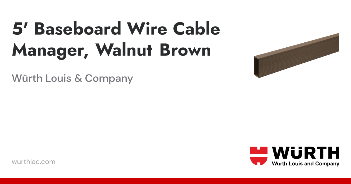 5' Baseboard Wire Cable Manager, Walnut Brown | Würth Louis & Company