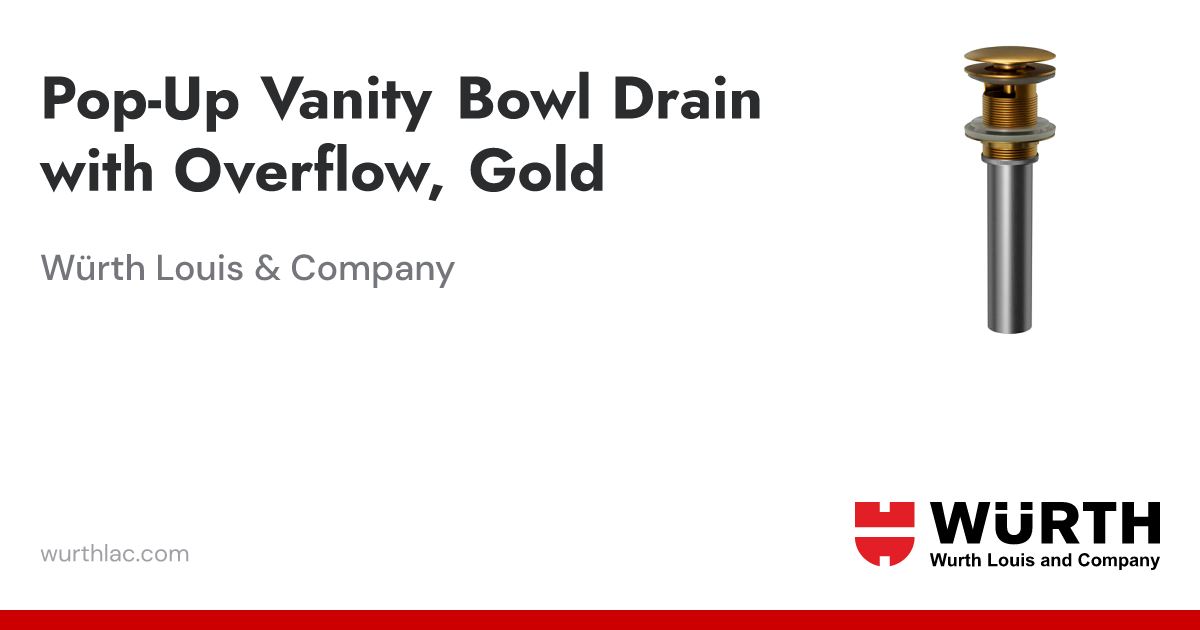 Pop-Up Vanity Bowl Drain with Overflow, Gold | Würth Louis & Company