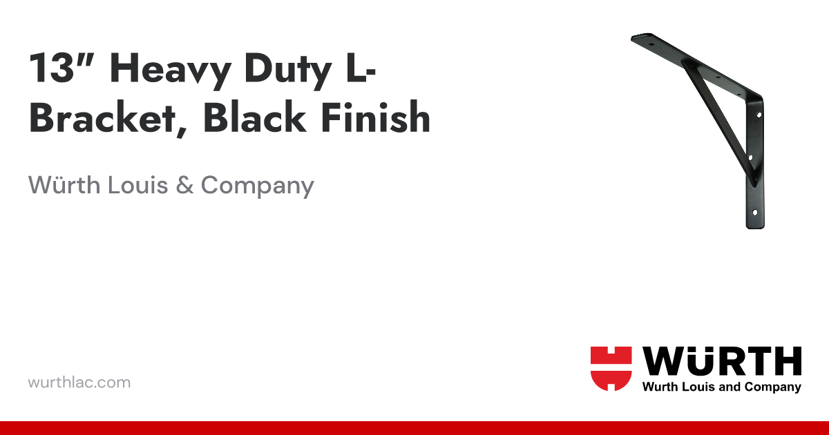 13" Heavy Duty L-Bracket, Black Finish | Würth Louis & Company