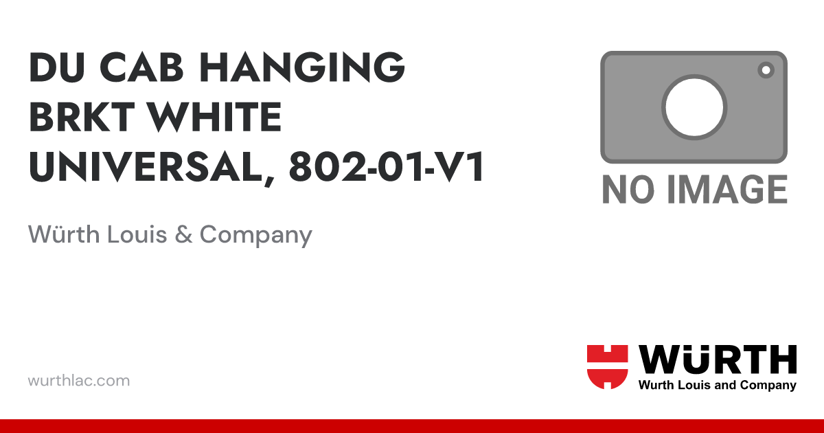 DU CAB HANGING BRKT WHITE UNIVERSAL, 802-01-V1 | Würth Louis & Company