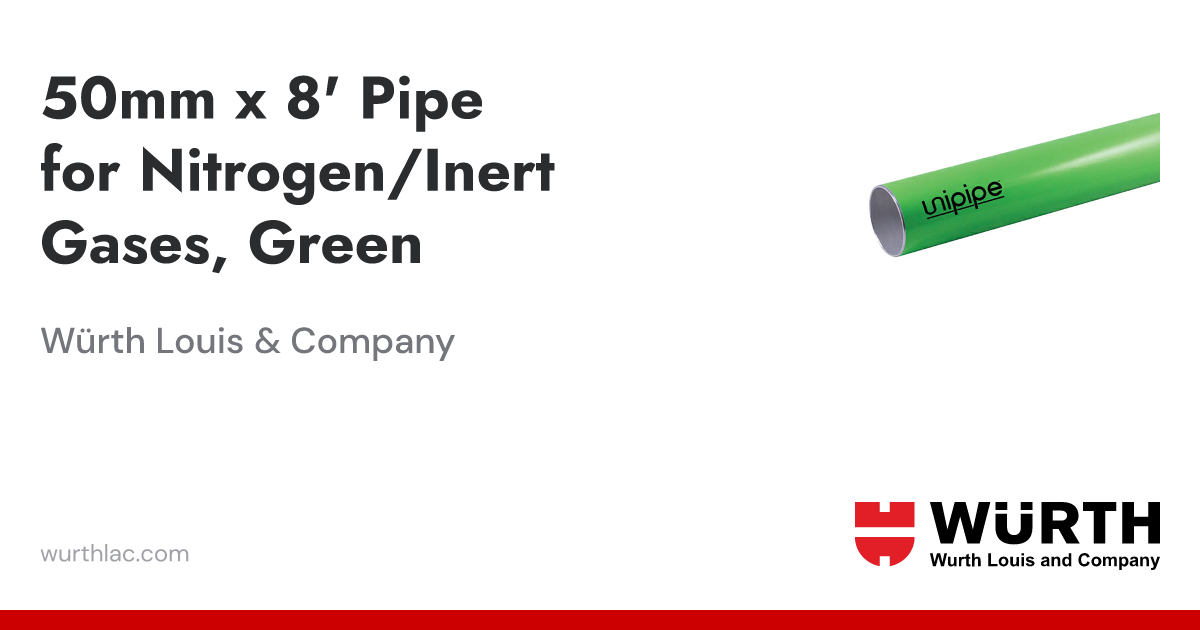 50mm x 8' Pipe for Nitrogen/Inert Gases, Green | Würth Louis & Company