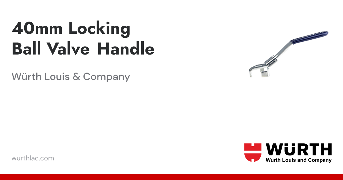 40mm Locking Ball Valve Handle | Würth Louis & Company