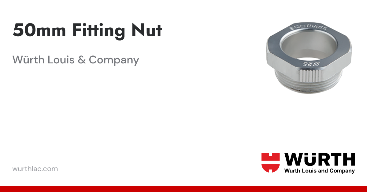 50mm Fitting Nut | Würth Louis & Company