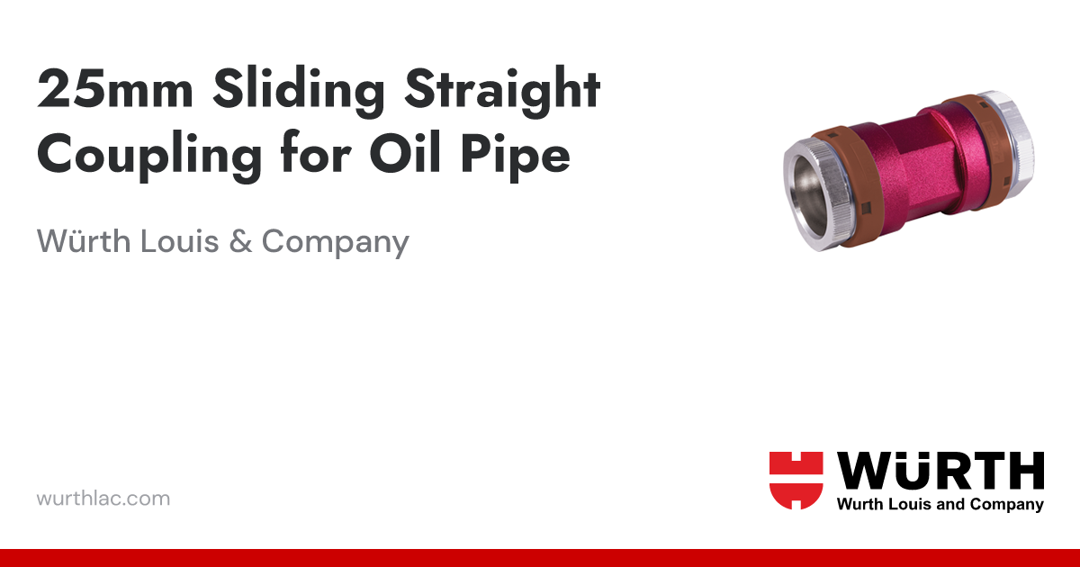 25mm Sliding Straight Coupling for Oil Pipe | Würth Louis & Company