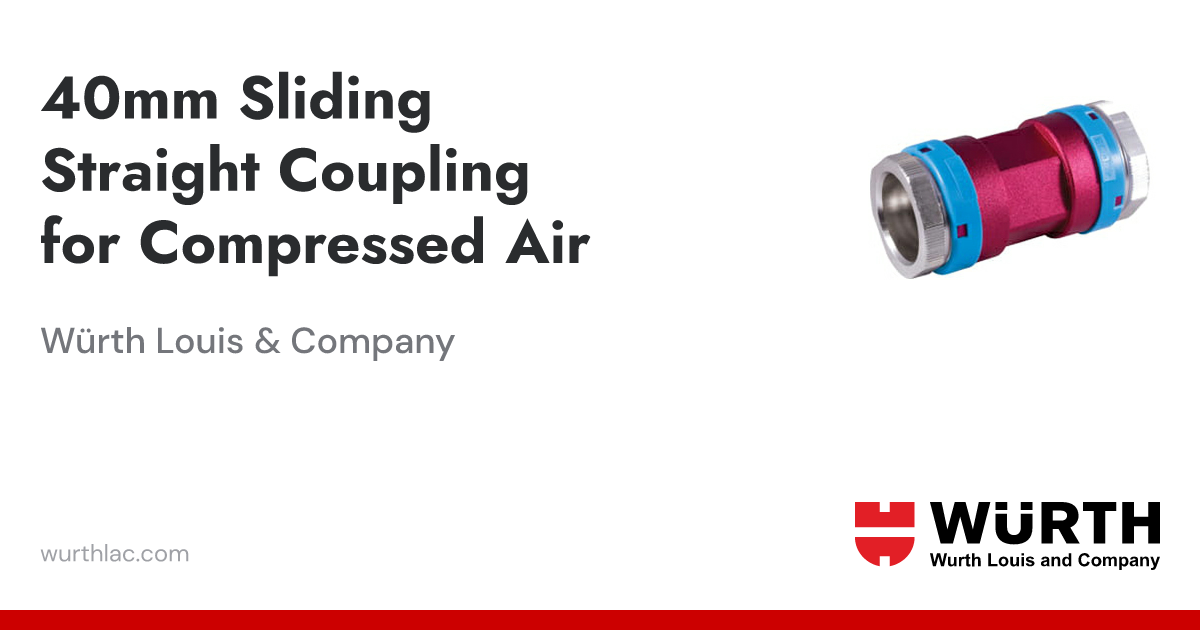 40mm Sliding Straight Coupling for Compressed Air | Würth Louis & Company