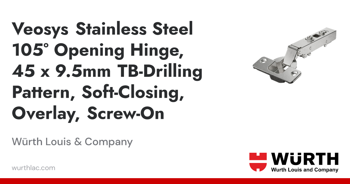 Veosys Stainless Steel 105° Opening Hinge, 45 x 9.5mm TB-Drilling Pattern, Soft-Closing, Overlay ...