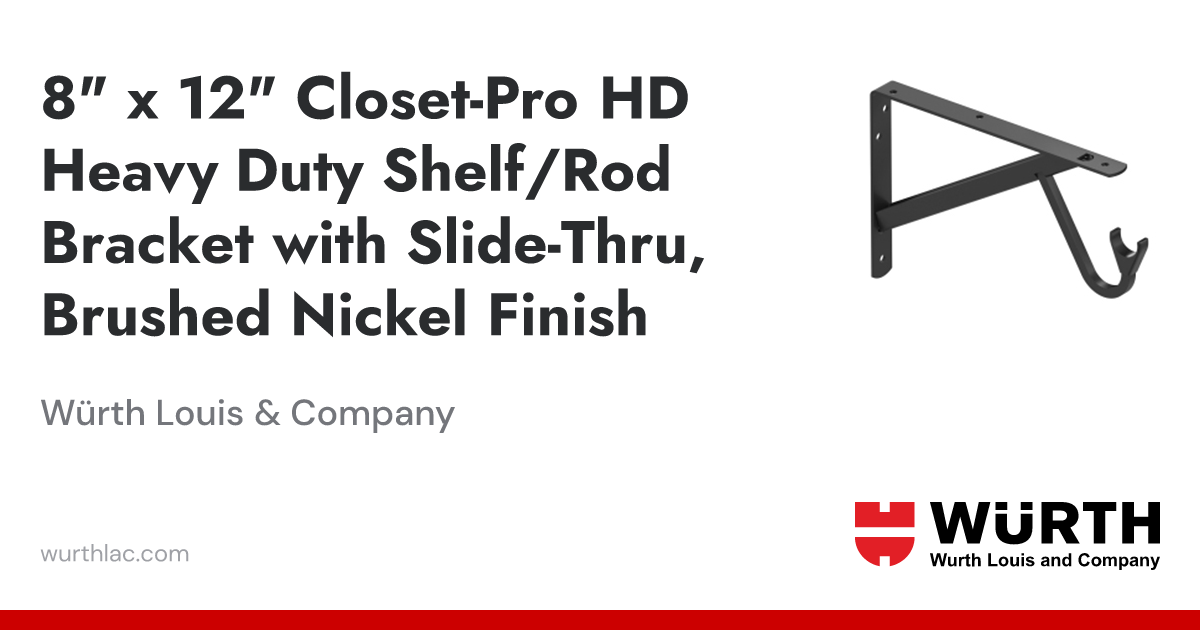 8" x 12" Closet-Pro HD Heavy Duty Shelf/Rod Bracket with Slide-Thru ...