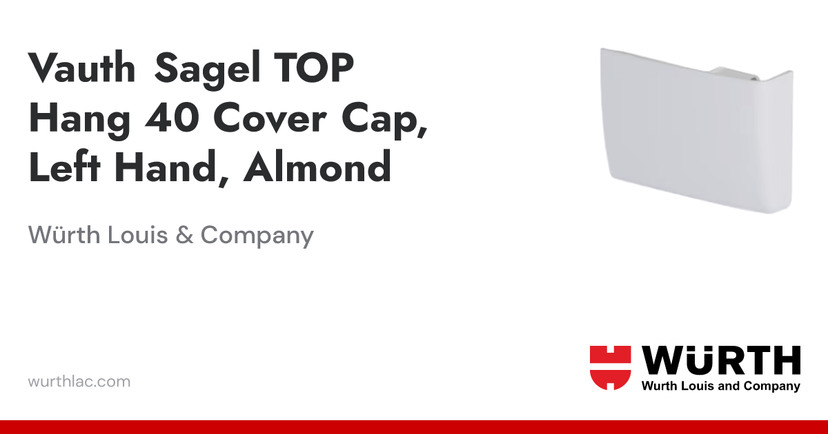Vauth Sagel TOP Hang 40 Cover Cap, Left Hand, Almond | Würth Louis ...