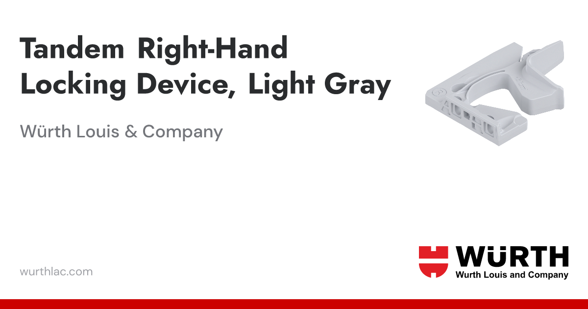 Tandem Right-Hand Locking Device, Light Gray | Würth Louis & Company