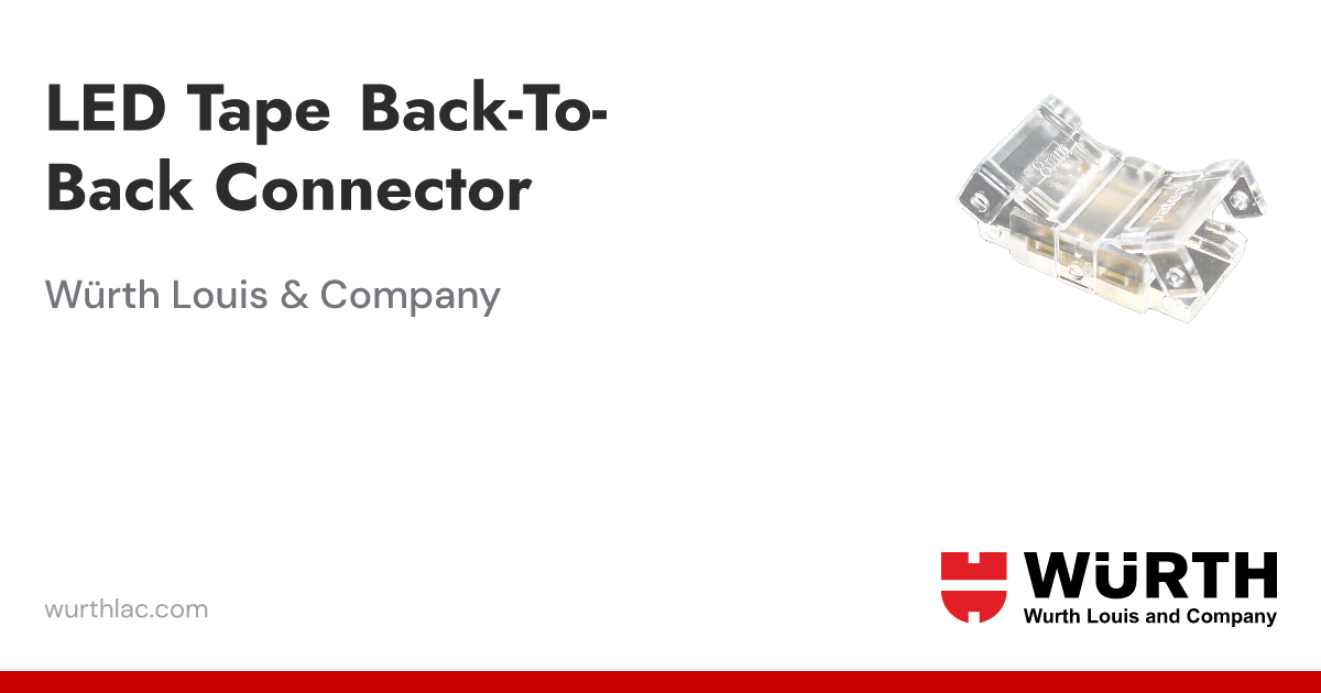 LED Tape Back-To-Back Connector | Würth Louis & Company