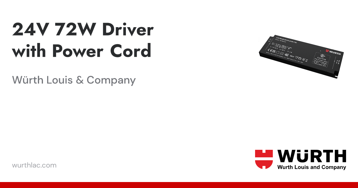 24V 72W Driver with Power Cord | Würth Louis & Company