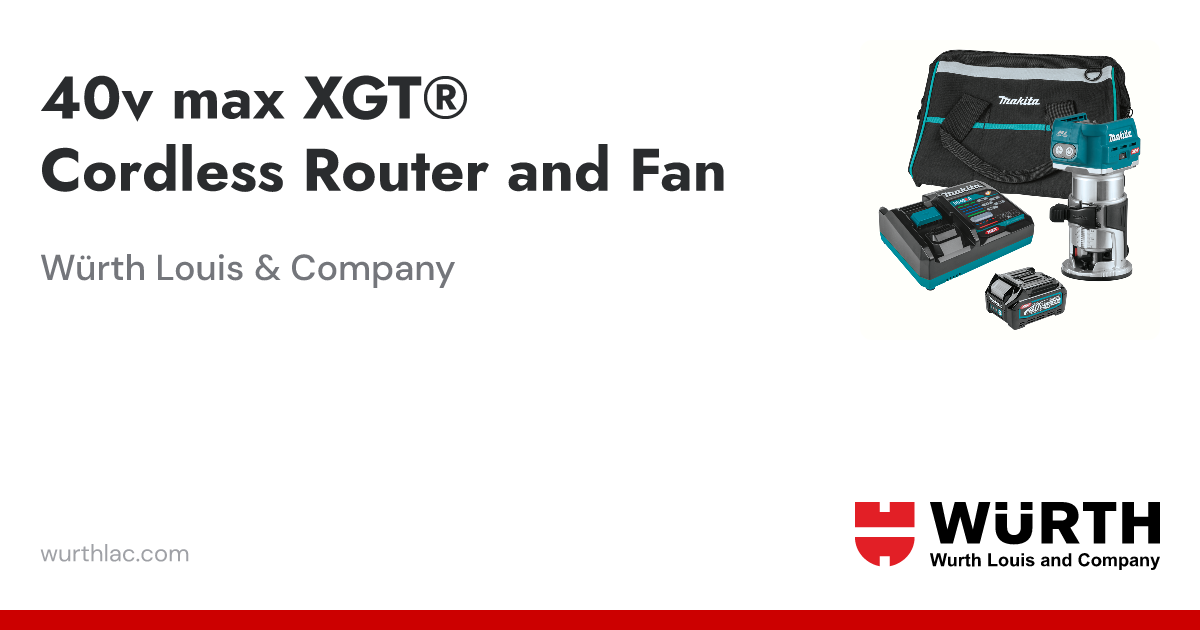 40v max XGT® Cordless Router and Fan | Wurth Louis and Company