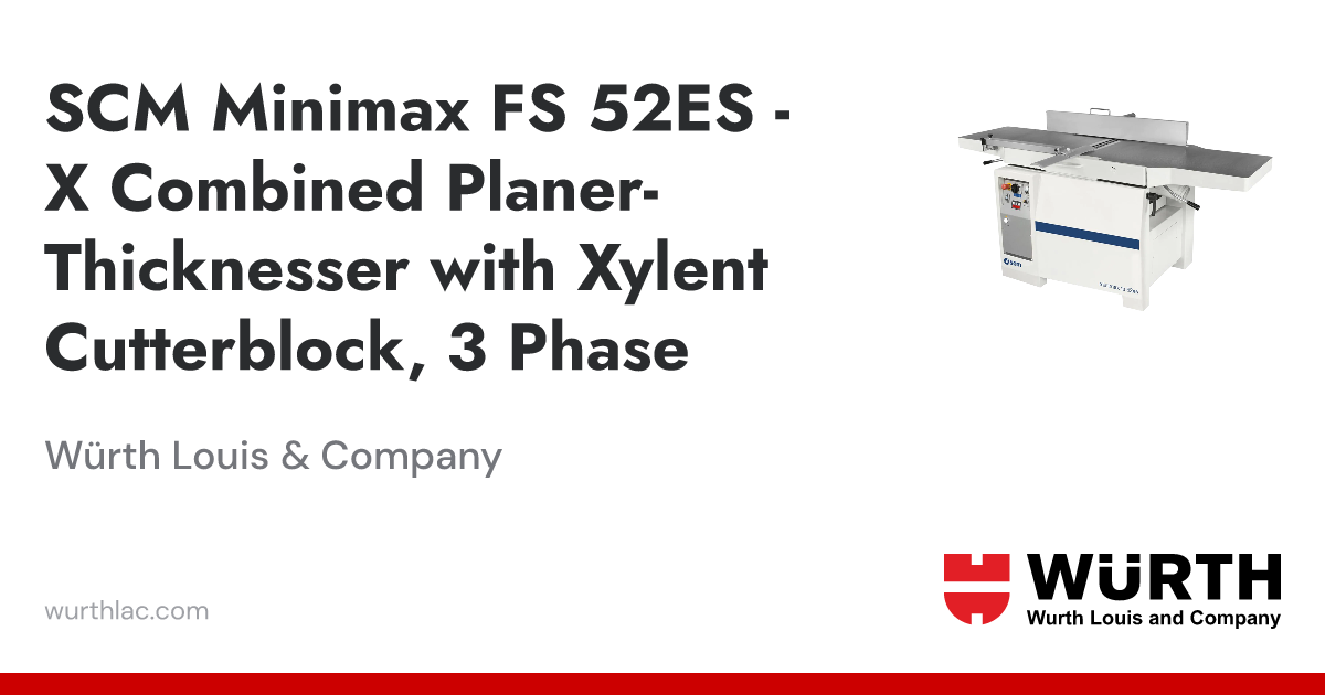 SCM Minimax FS 52ES - X Combined Planer-Thicknesser with Xylent ...