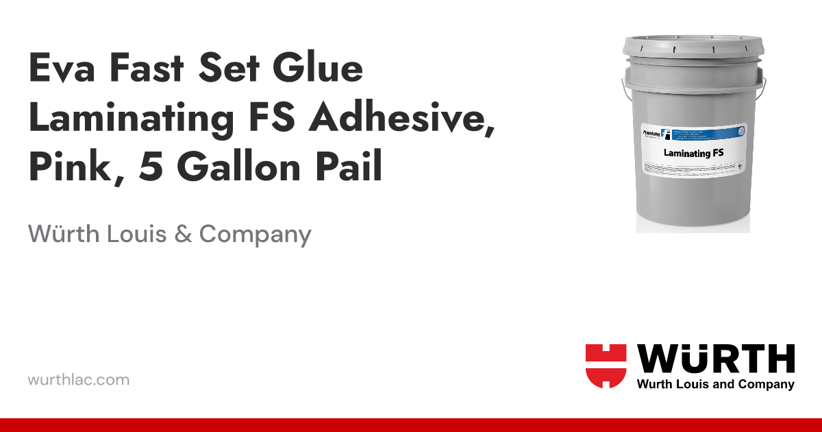 Eva Fast Set Glue Laminating FS Adhesive, Pink, 5 Gallon Pail | Würth ...