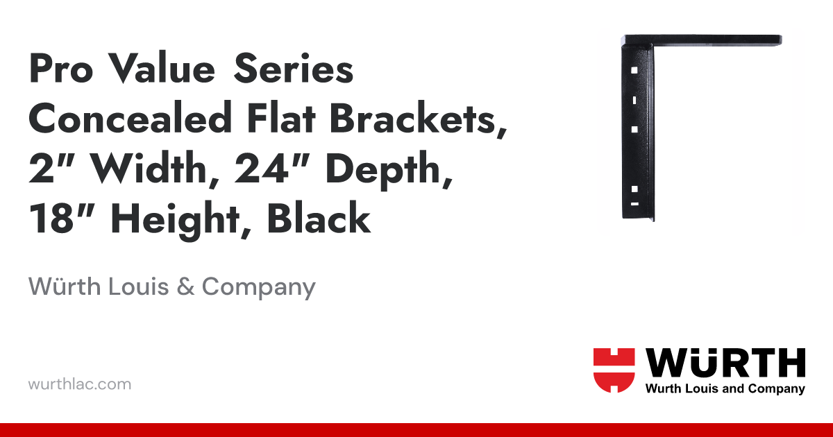 Pro Value Series Concealed Flat Brackets, 2" Width, 24" Depth, 18 ...