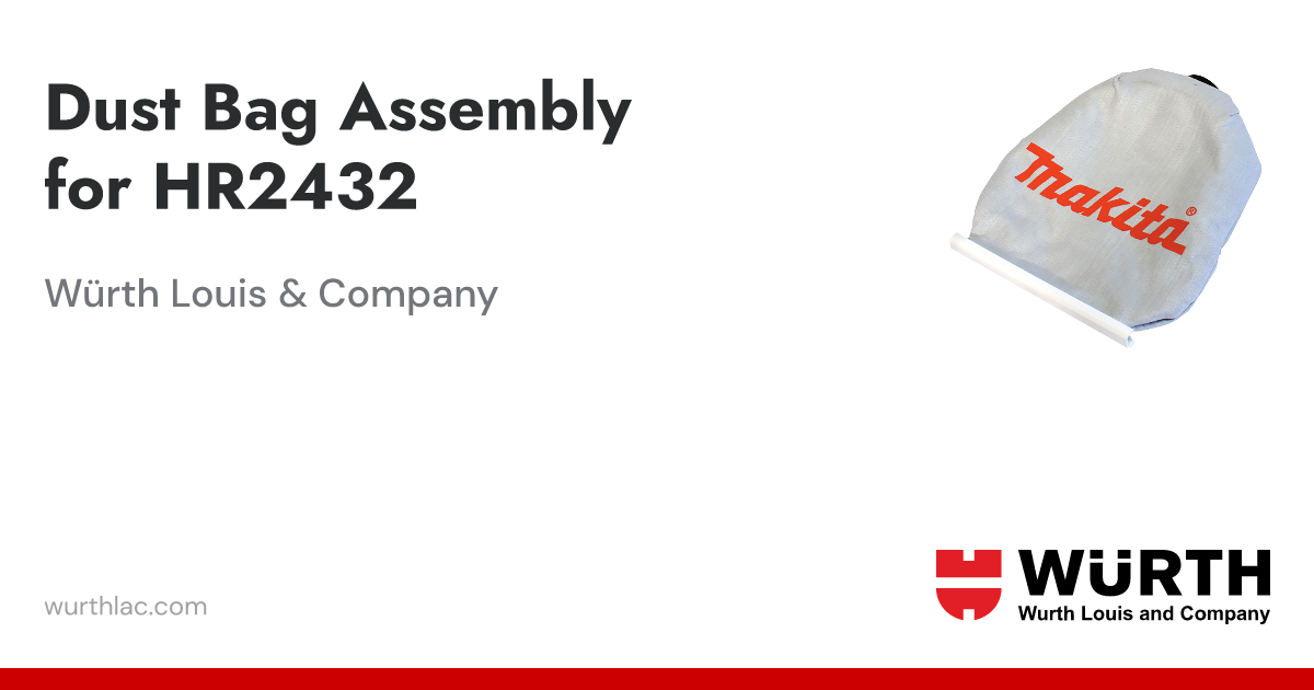 Dust Bag Assembly for HR2432 | Würth Louis & Company