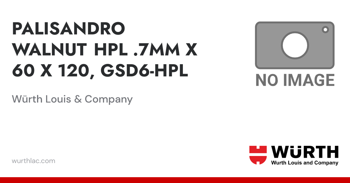 PALISANDRO WALNUT HPL .7MM X 60 X 120, GSD6-HPL | Würth Louis & Company