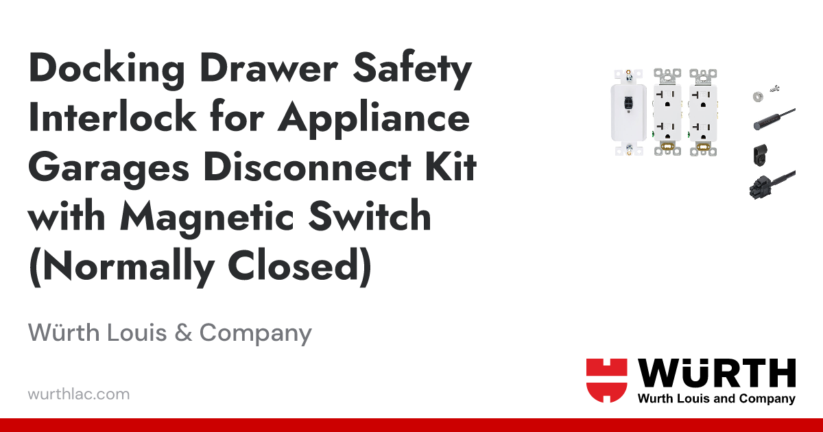 Docking Drawer Safety Interlock for Appliance Garages Disconnect Kit ...