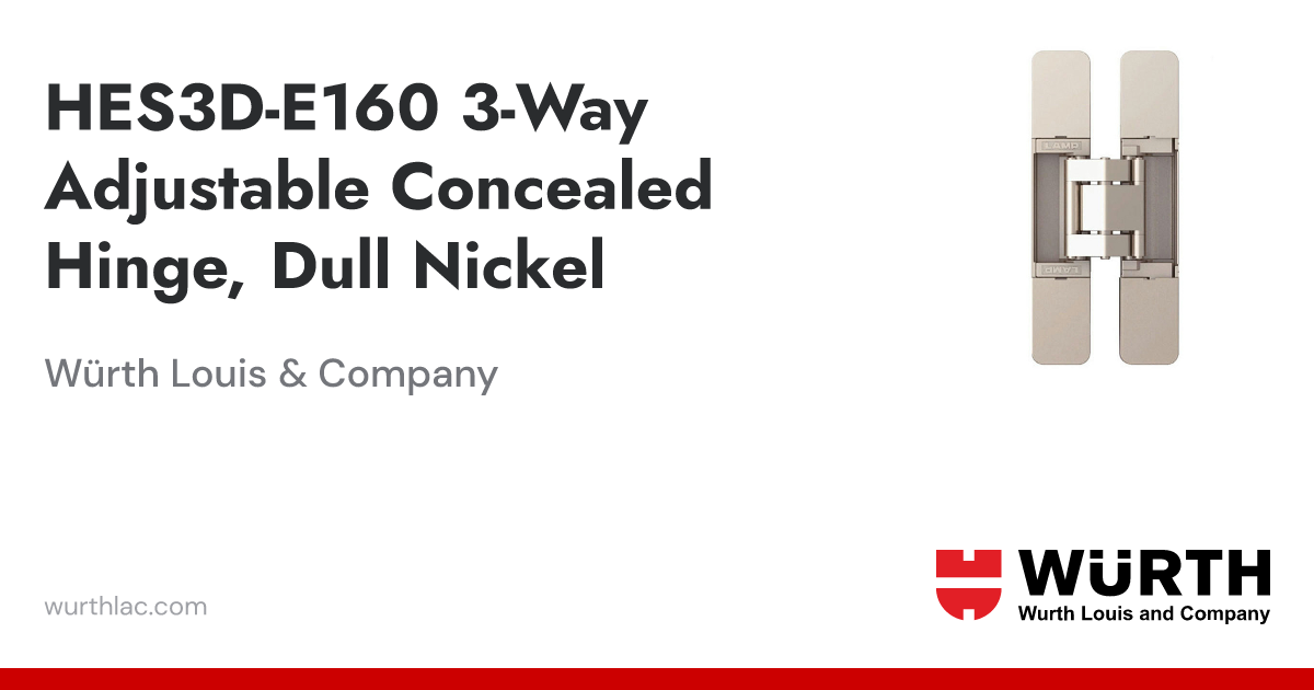 HES3D-E160 3-Way Adjustable Concealed Hinge, Dull Nickel | Würth Louis ...