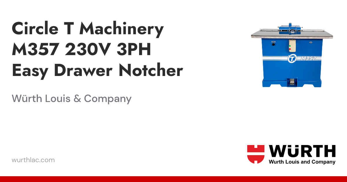 Circle T Machinery M357 230V 3PH Easy Drawer Notcher | Würth Louis ...