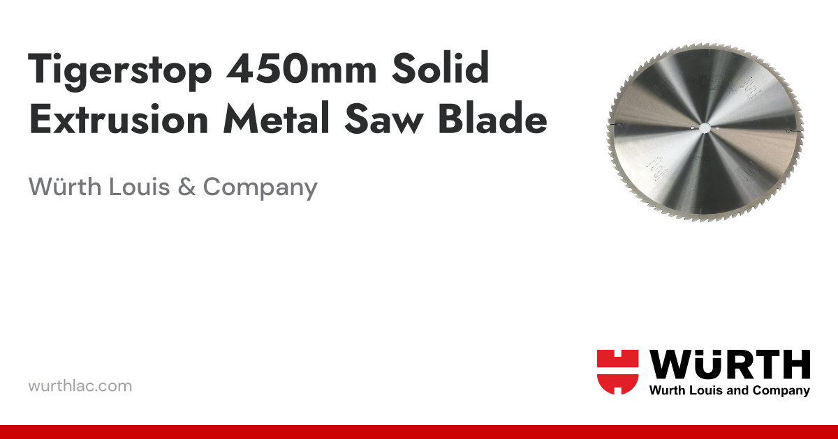 Tigerstop 450mm Solid Extrusion Metal Saw Blade | Würth Louis & Company