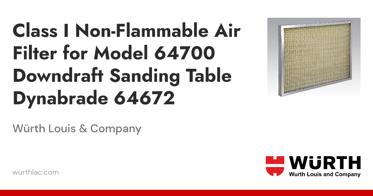 Class I Non-Flammable Air Filter for Model 64700 Downdraft Sanding ...
