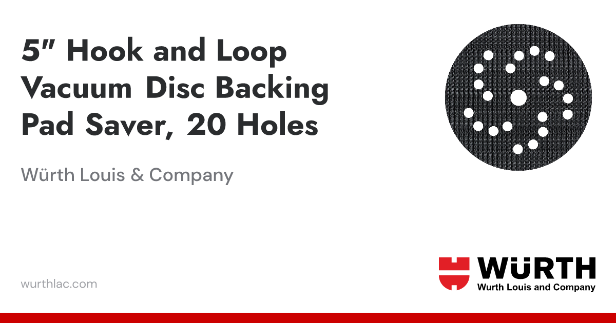 5" Hook and Loop Vacuum Disc Backing Pad Saver, 20 Holes | Würth Louis ...