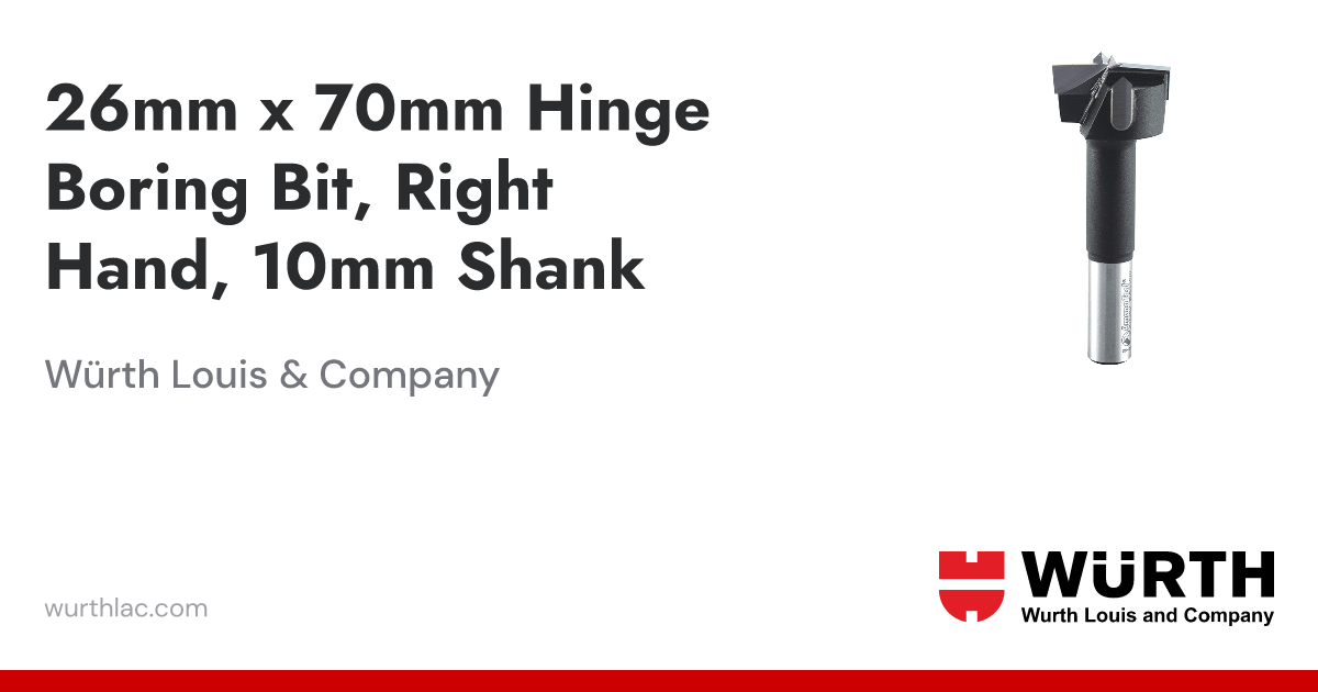26mm x 70mm Hinge Boring Bit, Right Hand, 10mm Shank | Würth Louis ...