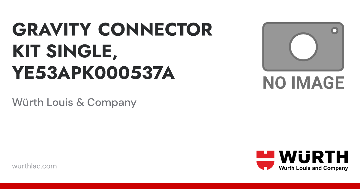 GRAVITY CONNECTOR KIT SINGLE, YE53APK000537A | Würth Louis & Company