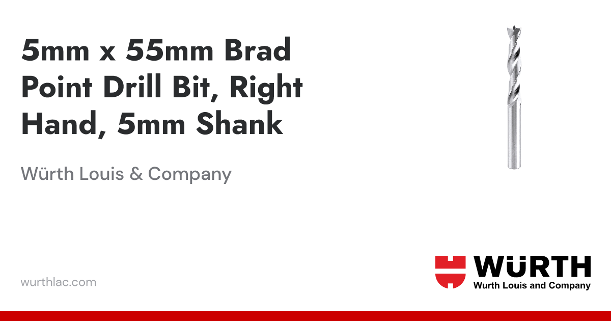 5mm x 55mm Brad Point Drill Bit, Right Hand, 5mm Shank | Würth Louis ...