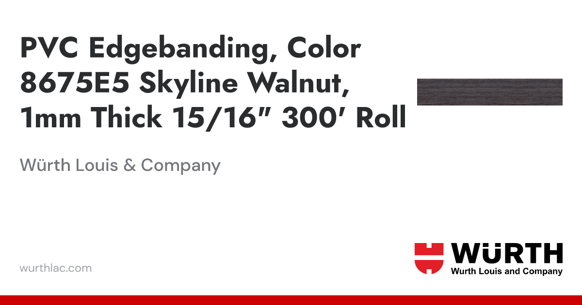 PVC Edgebanding, Color 8675E5 Skyline Walnut, 1mm Thick 15/16" 300 ...