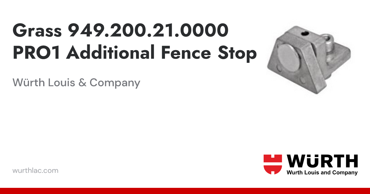 Grass 949.200.21.0000 PRO1 Additional Fence Stop | Würth Louis & Company