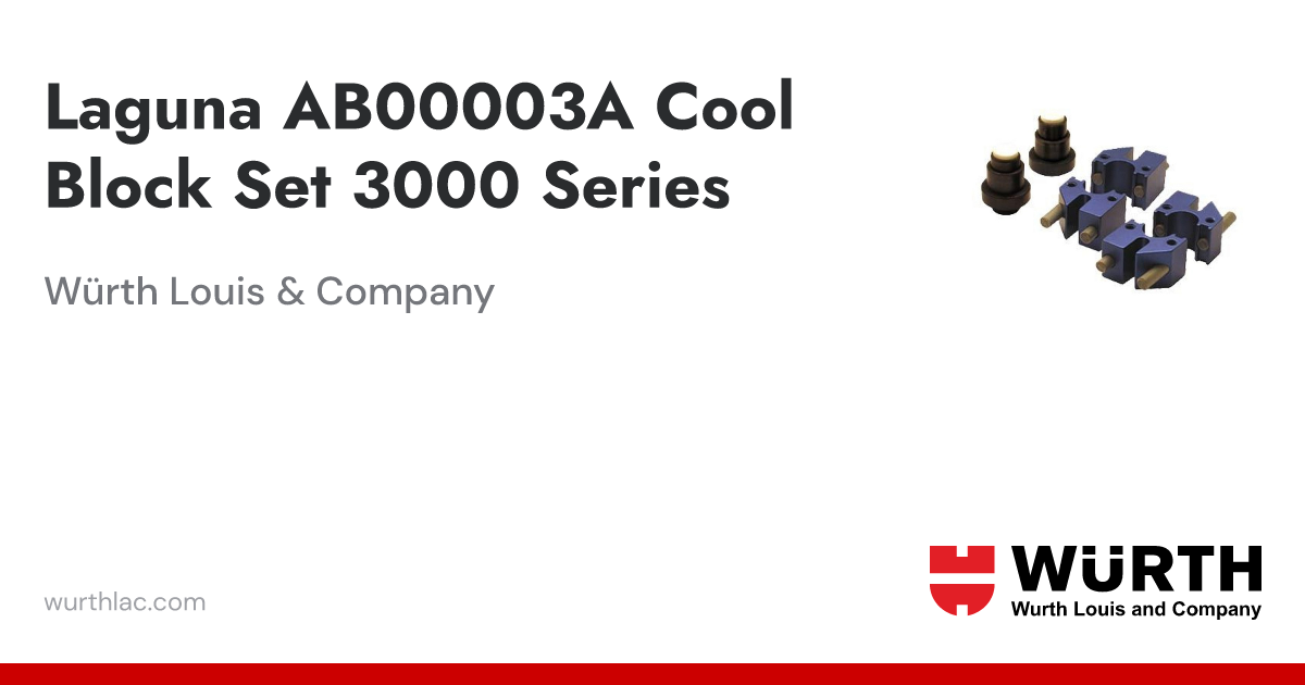 Laguna AB00003A Cool Block Set 3000 Series | Würth Louis & Company