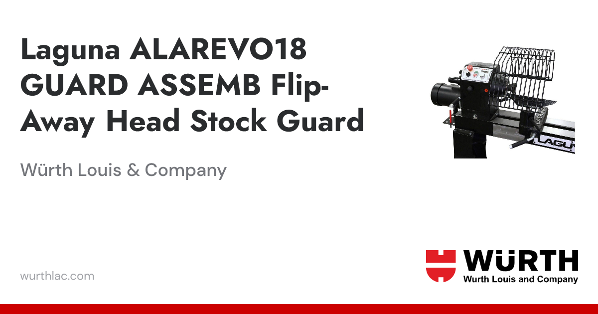 Laguna ALAREVO18 GUARD ASSEMB Flip-Away Head Stock Guard | Würth Louis ...
