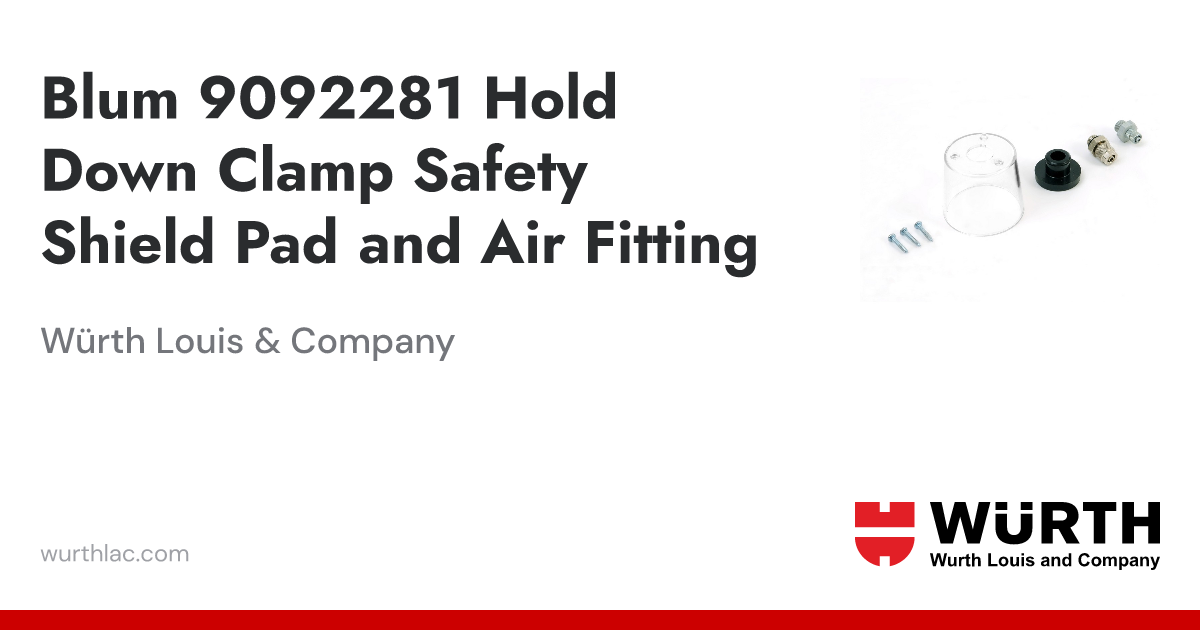 Blum 9092281 Hold Down Clamp Safety Shield Pad and Air Fitting | Würth ...