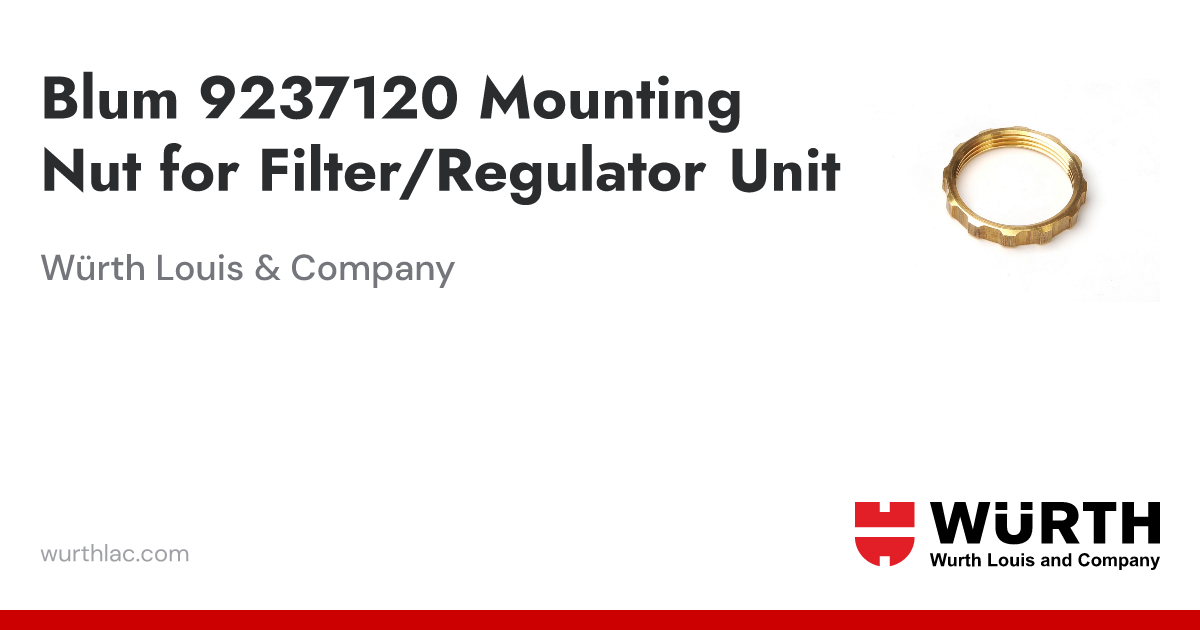 Blum 9237120 Mounting Nut for Filter/Regulator Unit | Wurth Louis and ...