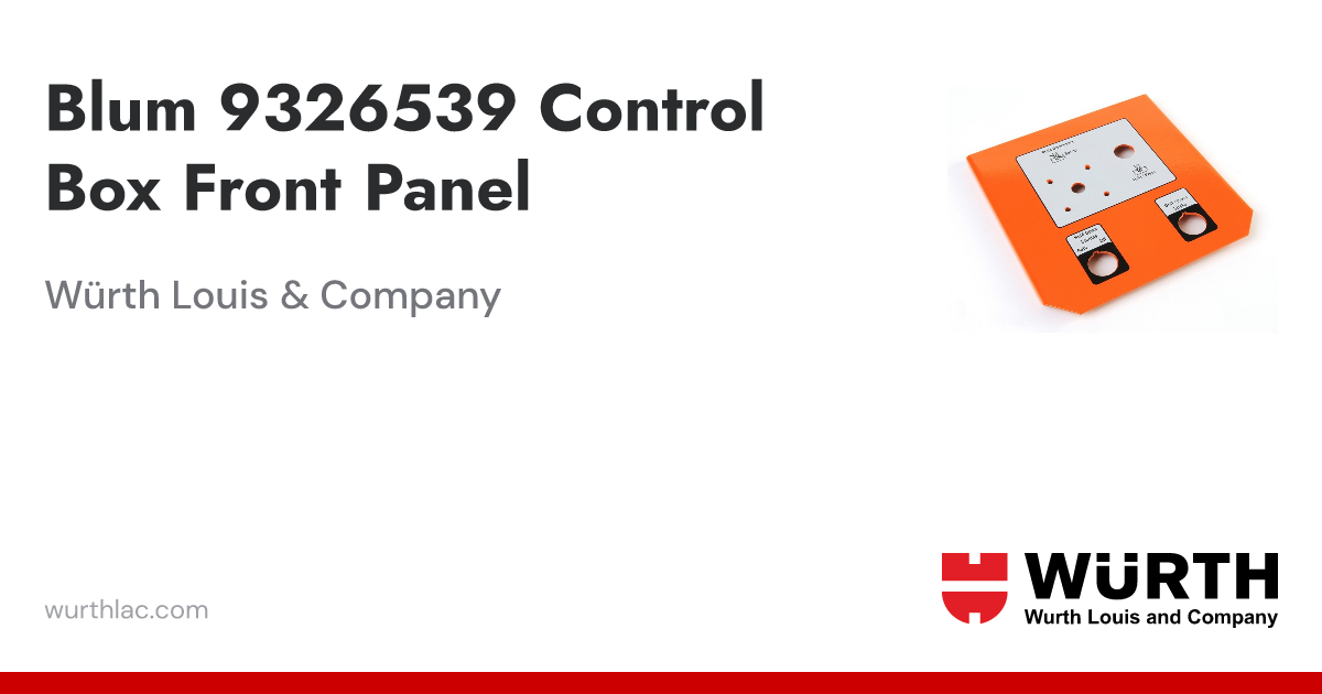 Blum 9326539 Control Box Front Panel | Würth Louis & Company