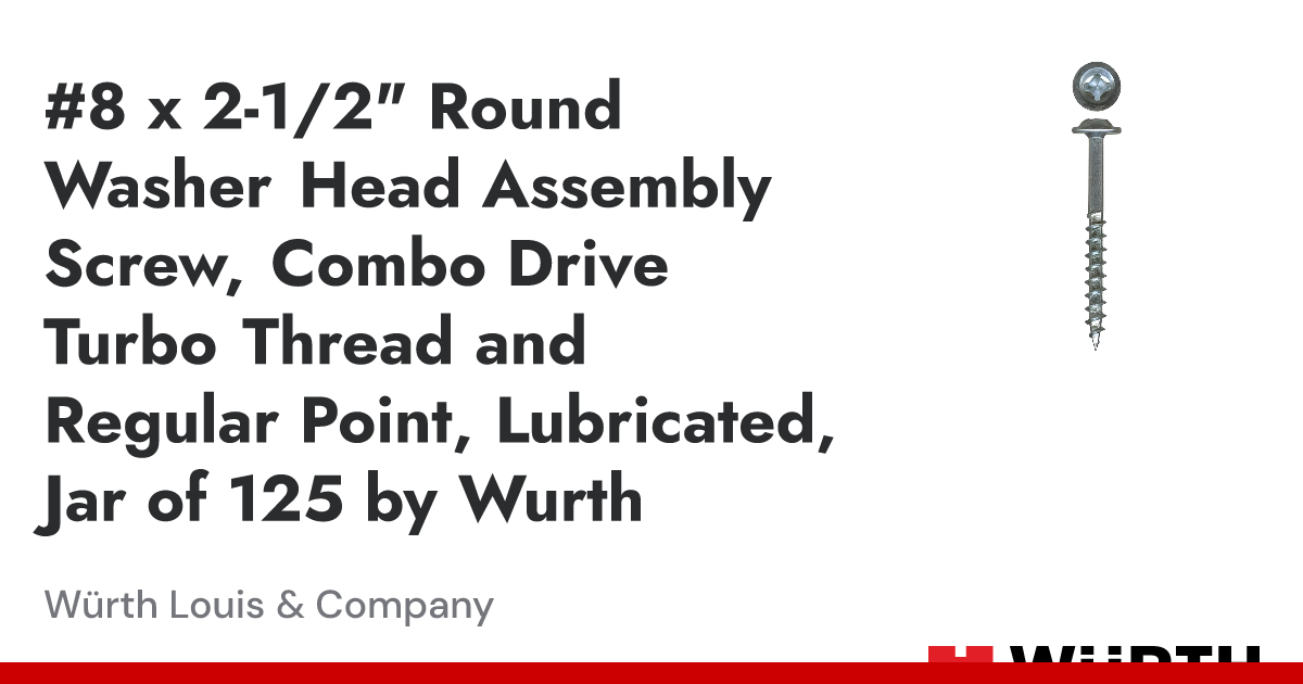 #8 x 2-1/2" Round Washer Head Assembly Screw, Combo Drive Turbo Thread ...
