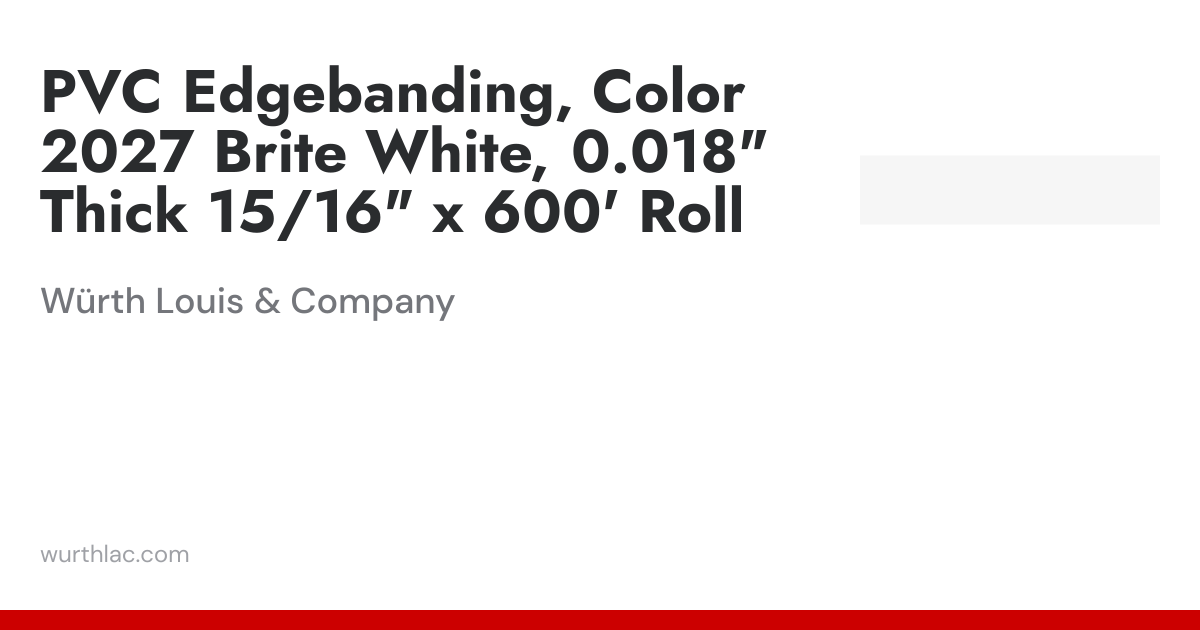 PVC Edgebanding, Color 2027 Brite White, 0.018" Thick 15/16" x 600 ...