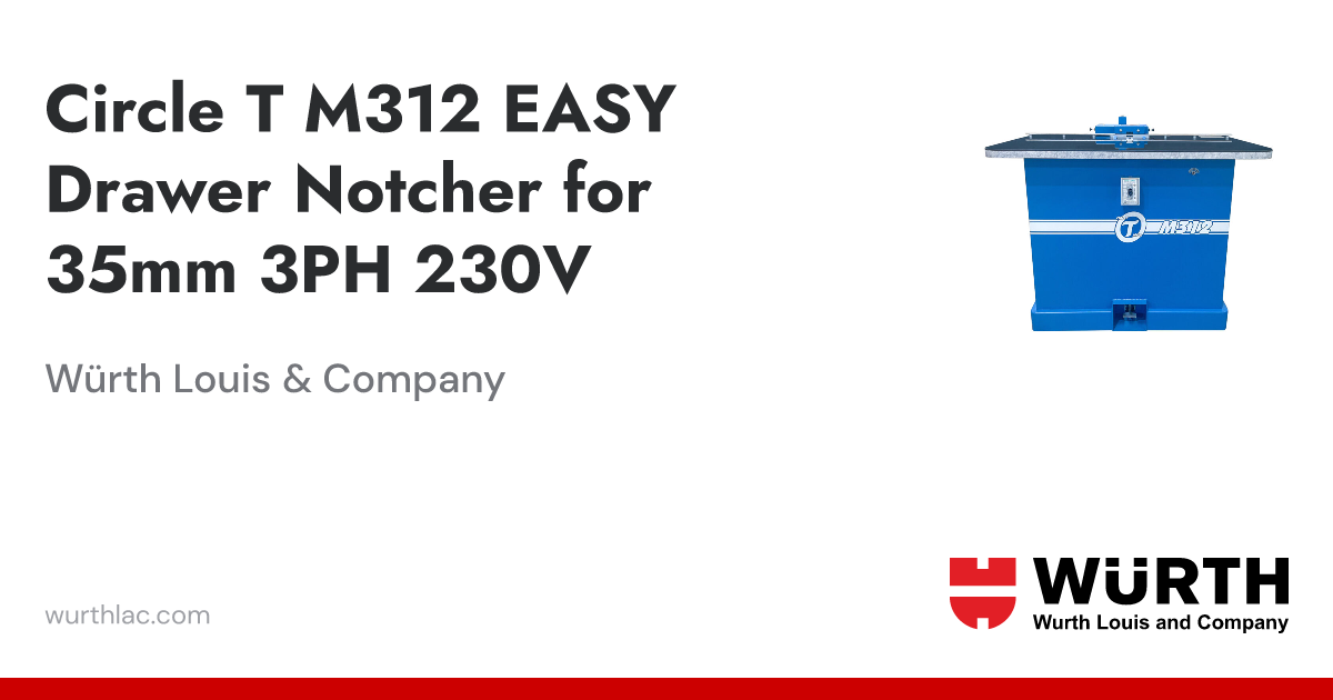 Circle T M312 EASY Drawer Notcher for 35mm 3PH 230V | Würth Louis & Company