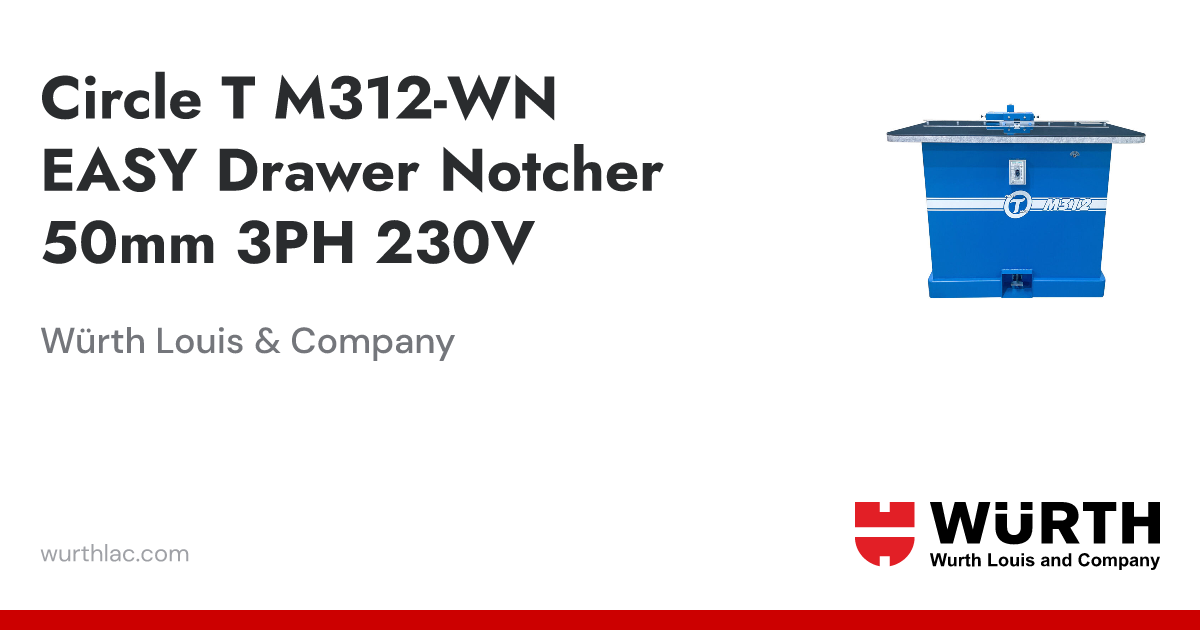 Circle T M312-WN EASY Drawer Notcher 50mm 3PH 230V | Würth Louis & Company