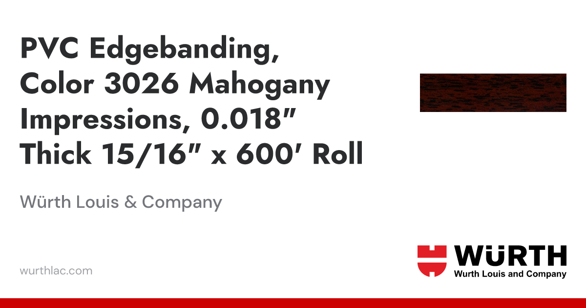PVC Edgebanding, Color 3026 Mahogany Impressions, 0.018" Thick 15/16" x ...